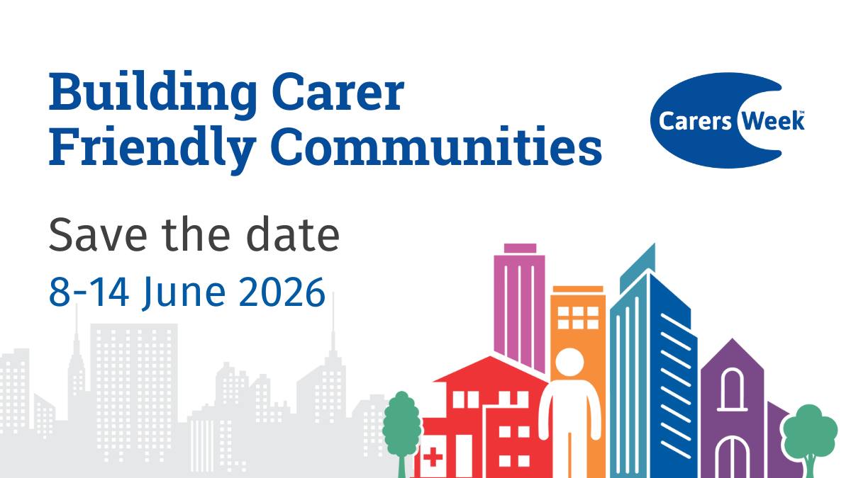 Save the date for Carers Week 2026 - Carers Support West Wales